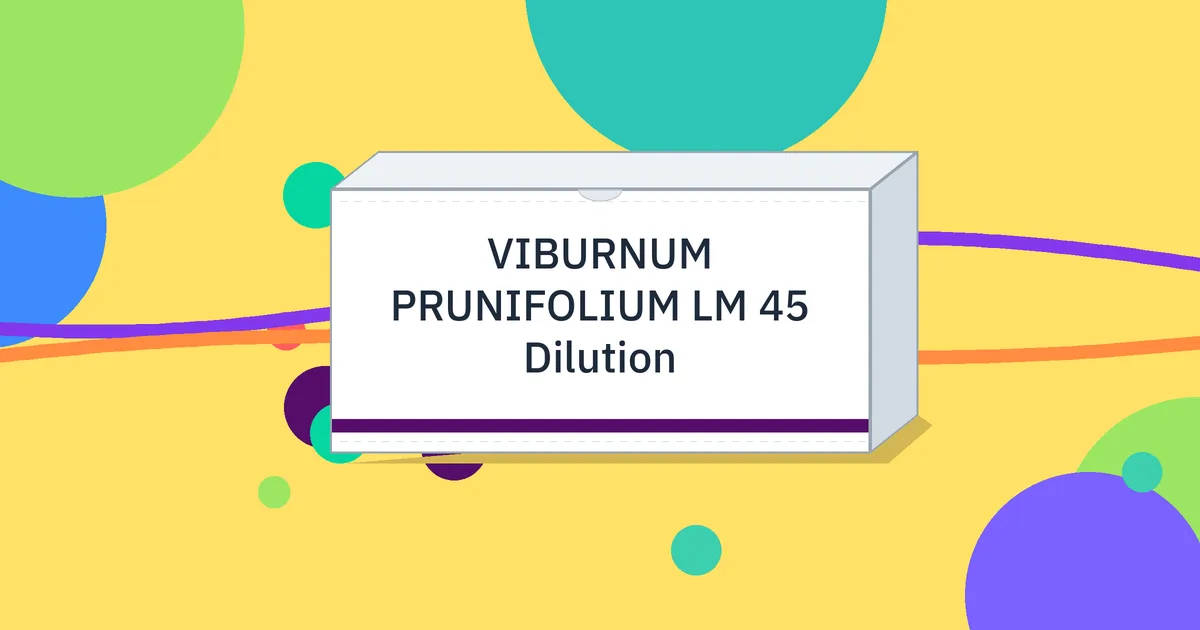 Symbolbild: Packung mit der Aufschrift VIBURNUM PRUNIFOLIUM LM 45 Dilution (PZN 13272243) – Verfügbarkeit und Bezug in Apotheken in Frankfurt am Main