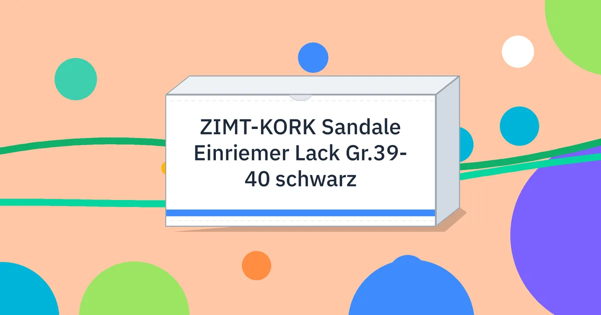 Symbolbild: Packung mit der Aufschrift ZIMT-KORK Sandale Einriemer Lack Gr.39-40 schwarz (PZN 19728862) – Verfügbarkeit und Bezug in Apotheken in Frankfurt am Main