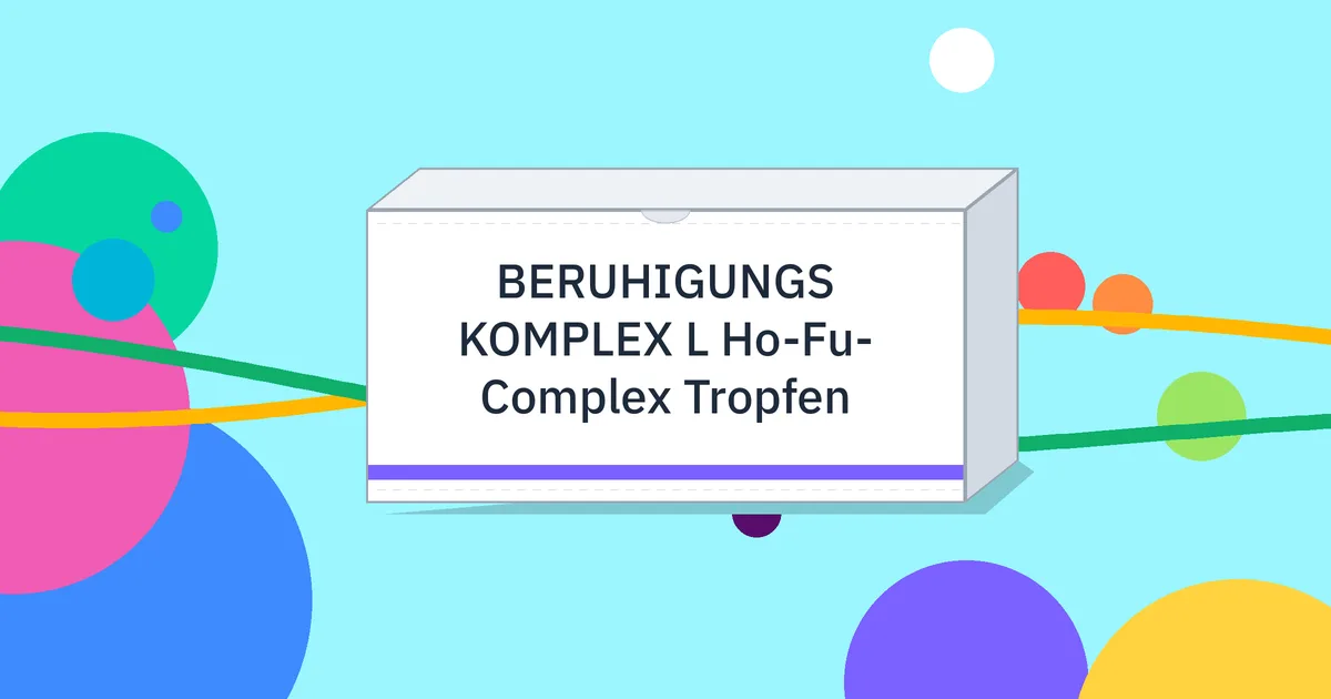 Symbolbild: Packung mit der Aufschrift BERUHIGUNGS KOMPLEX L Ho-Fu-Complex Tropfen (PZN 01742181) – Verfügbarkeit und Bezug in Apotheken in Frankfurt am Main