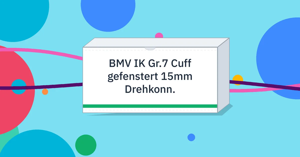 Symbolbild: Packung mit der Aufschrift BMV IK Gr.7 Cuff gefenstert 15mm Drehkonn. (PZN 20140039) – Verfügbarkeit und Bezug in Apotheken in Frankfurt am Main
