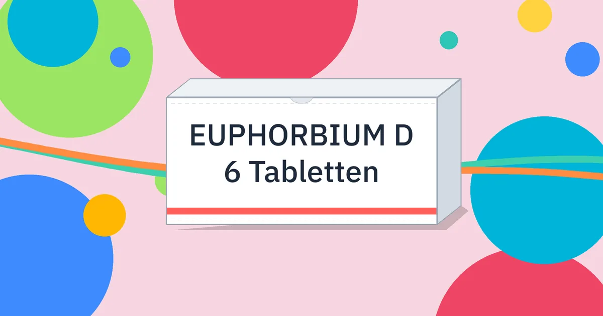Symbolbild: Packung mit der Aufschrift EUPHORBIUM D 6 Tabletten (PZN 02630099) – Verfügbarkeit und Bezug in Apotheken in Frankfurt am Main