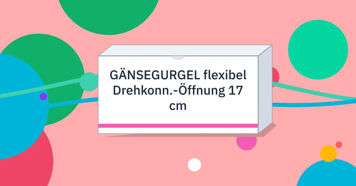 Symbolbild: Packung mit der Aufschrift GÄNSEGURGEL flexibel Drehkonn.-Öffnung 17 cm (PZN 17432637) – Verfügbarkeit und Bezug in Apotheken in Frankfurt am Main