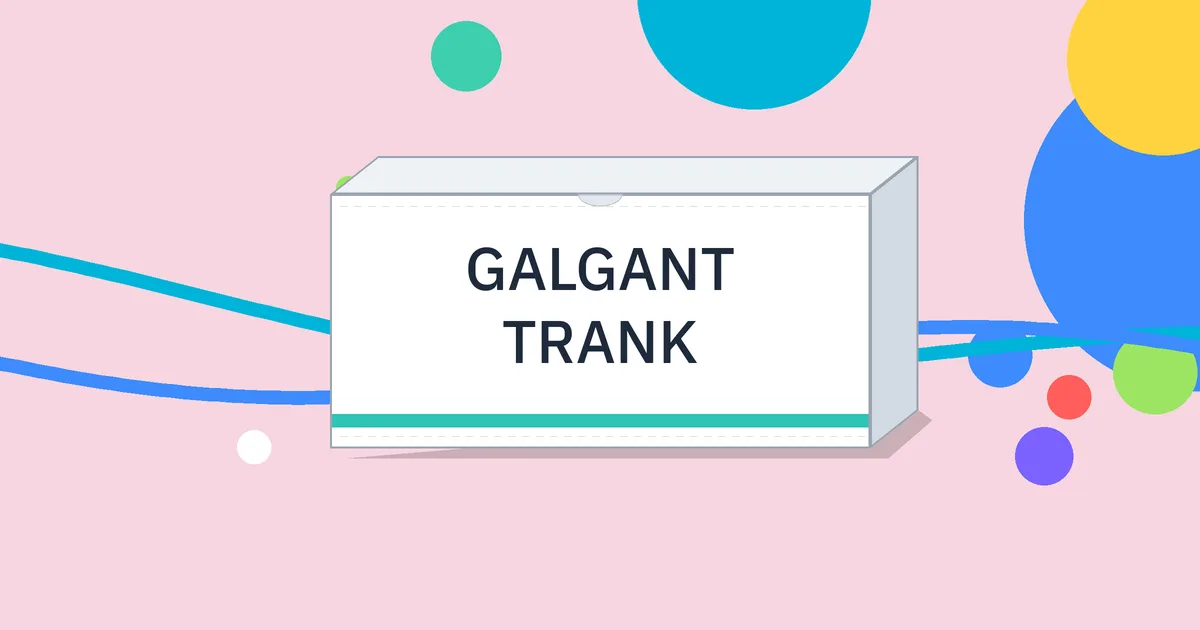 Symbolbild: Packung mit der Aufschrift GALGANT TRANK (PZN 17281902) – Verfügbarkeit und Bezug in Apotheken in Frankfurt am Main