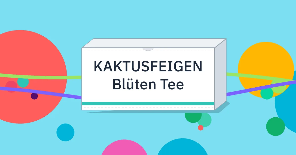 Symbolbild: Packung mit der Aufschrift KAKTUSFEIGEN Blüten Tee (PZN 08726647) – Verfügbarkeit und Bezug in Apotheken in Frankfurt am Main