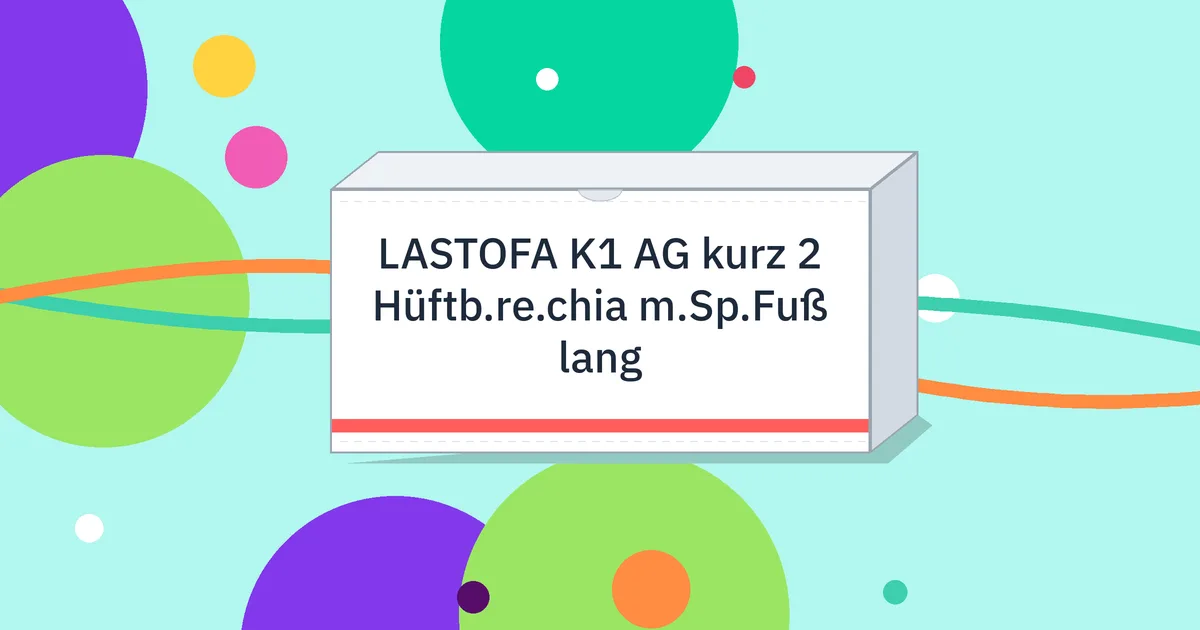 Symbolbild: Packung mit der Aufschrift LASTOFA K1 AG kurz 2 Hüftb.re.chia m.Sp.Fuß lang (PZN 13797595) – Verfügbarkeit und Bezug in Apotheken in Frankfurt am Main