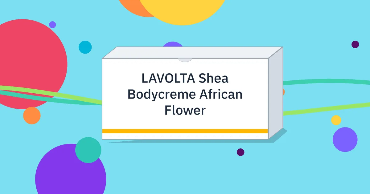 Symbolbild: Packung mit der Aufschrift LAVOLTA Shea Bodycreme African Flower (PZN 09673976) – Verfügbarkeit und Bezug in Apotheken in Frankfurt am Main