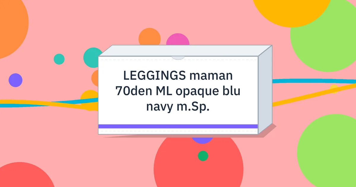Symbolbild: Packung mit der Aufschrift LEGGINGS maman 70den ML opaque blu navy m.Sp. (PZN 16191261) – Verfügbarkeit und Bezug in Apotheken in Frankfurt am Main