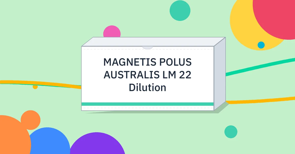 Symbolbild: Packung mit der Aufschrift MAGNETIS POLUS AUSTRALIS LM 22 Dilution (PZN 12941558) – Verfügbarkeit und Bezug in Apotheken in Frankfurt am Main