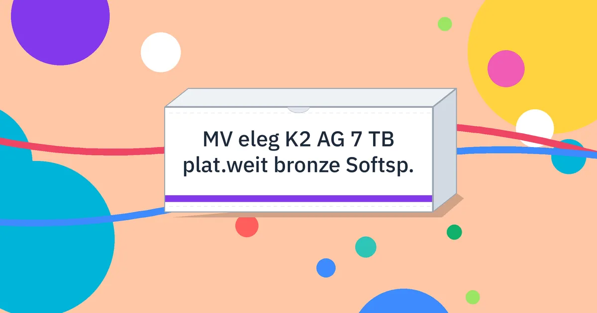 Symbolbild: Packung mit der Aufschrift MV eleg K2 AG 7 TB plat.weit bronze Softsp. (PZN 14718474) – Verfügbarkeit und Bezug in Apotheken in Frankfurt am Main