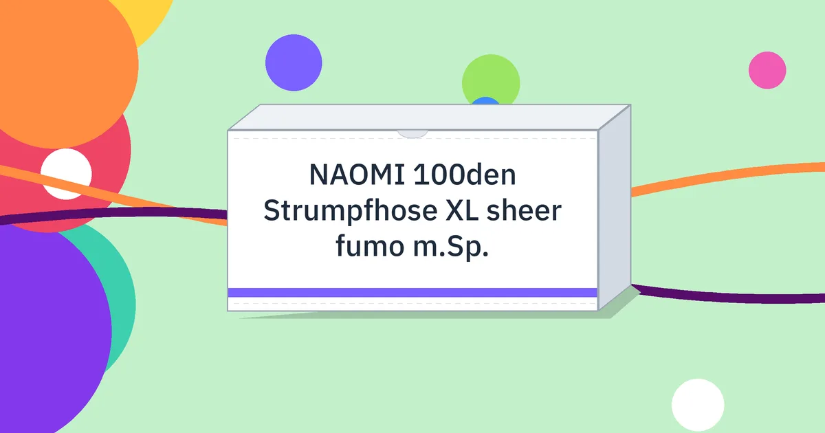 Symbolbild: Packung mit der Aufschrift NAOMI 100den Strumpfhose XL sheer fumo m.Sp. (PZN 16177120) – Verfügbarkeit und Bezug in Apotheken in Frankfurt am Main
