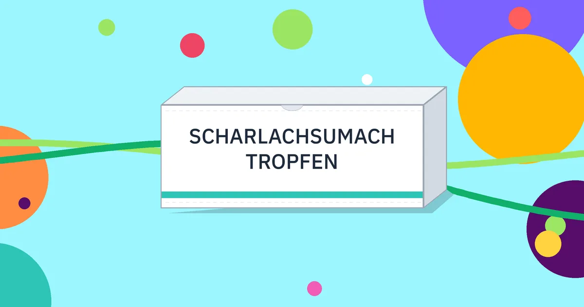Symbolbild: Packung mit der Aufschrift SCHARLACHSUMACH TROPFEN (PZN 15231231) – Verfügbarkeit und Bezug in Apotheken in Frankfurt am Main
