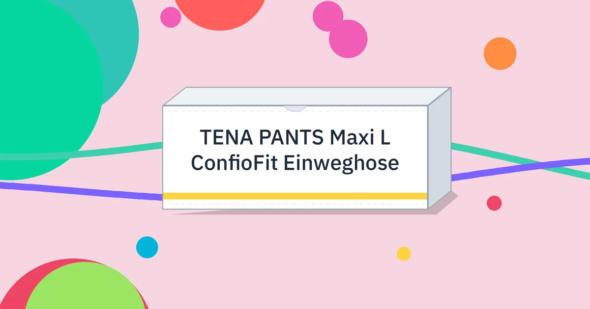 Symbolbild: Packung mit der Aufschrift TENA PANTS Maxi L ConfioFit Einweghose (PZN 12554979) – Verfügbarkeit und Bezug in Apotheken in Frankfurt am Main