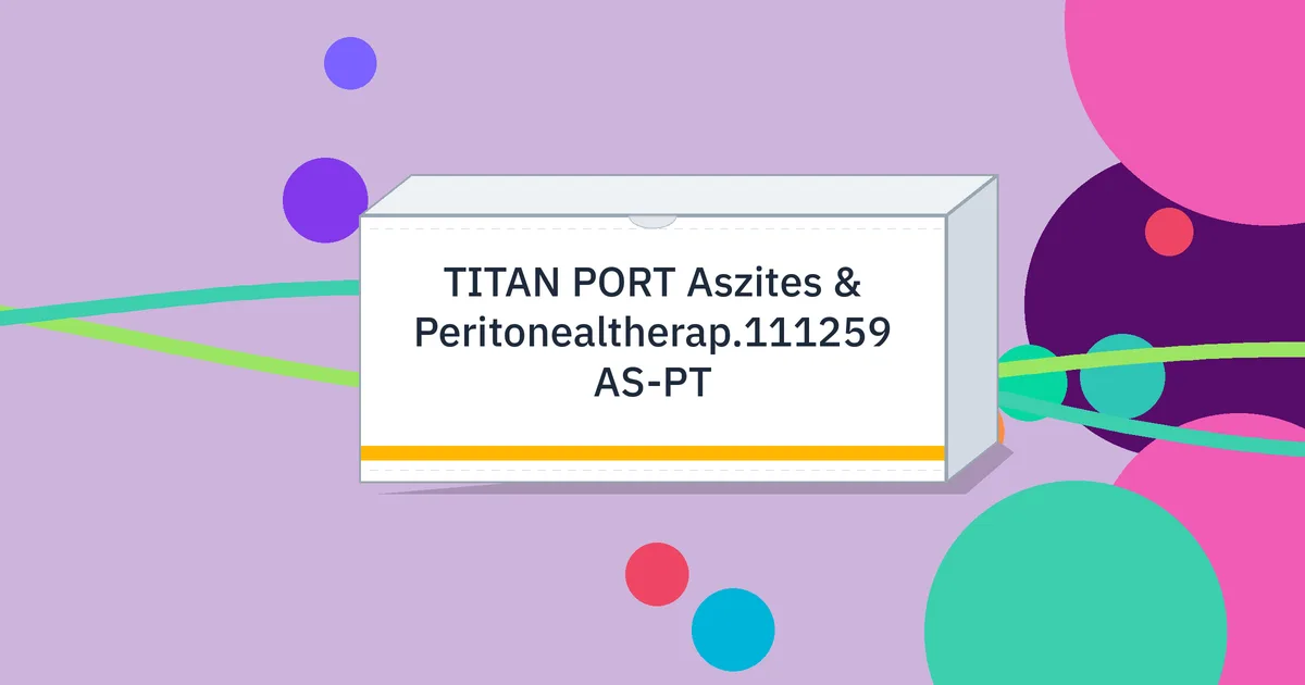 Symbolbild: Packung mit der Aufschrift TITAN PORT Aszites & Peritonealtherap.111259 AS-PT (PZN 10216623) – Verfügbarkeit und Bezug in Apotheken in Frankfurt am Main