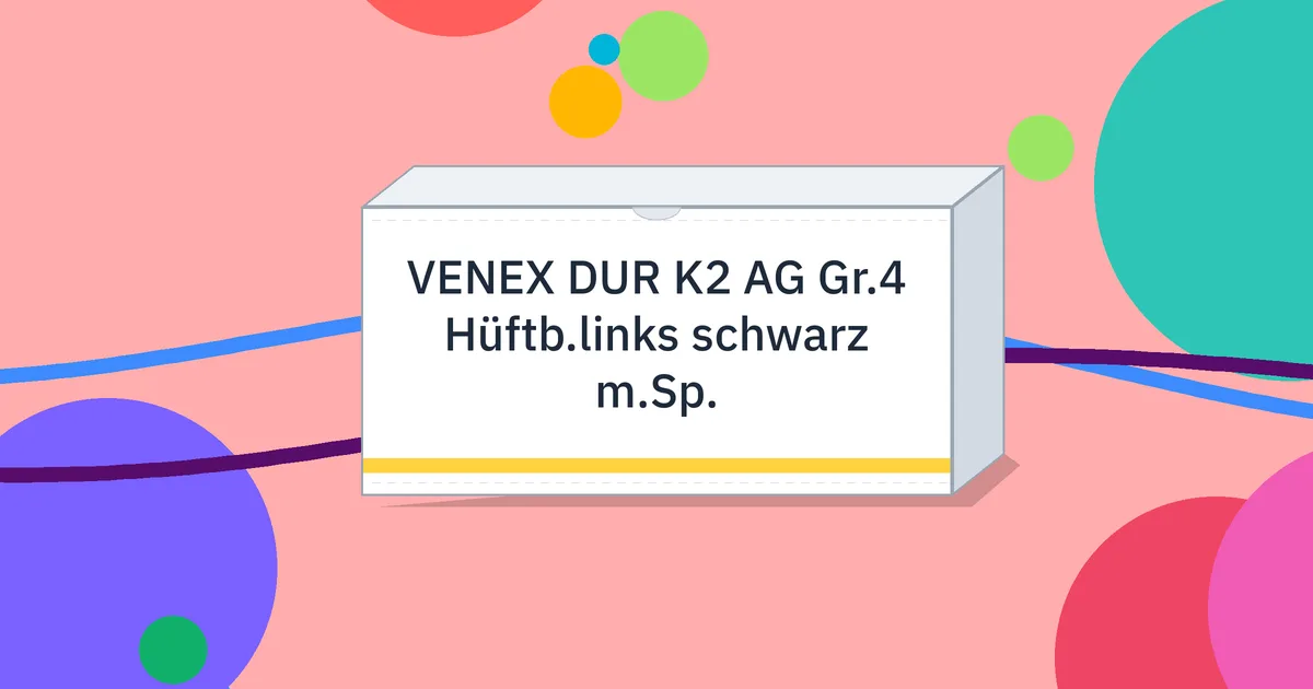 Symbolbild: Packung mit der Aufschrift VENEX DUR K2 AG Gr.4 Hüftb.links schwarz m.Sp. (PZN 03227425) – Verfügbarkeit und Bezug in Apotheken in Frankfurt am Main