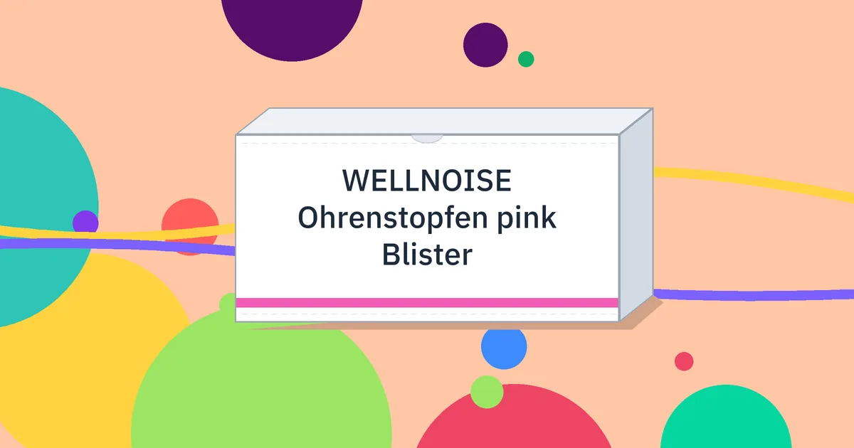 Symbolbild: Packung mit der Aufschrift WELLNOISE Ohrenstopfen pink Blister (PZN 19725852) – Verfügbarkeit und Bezug in Apotheken in Frankfurt am Main