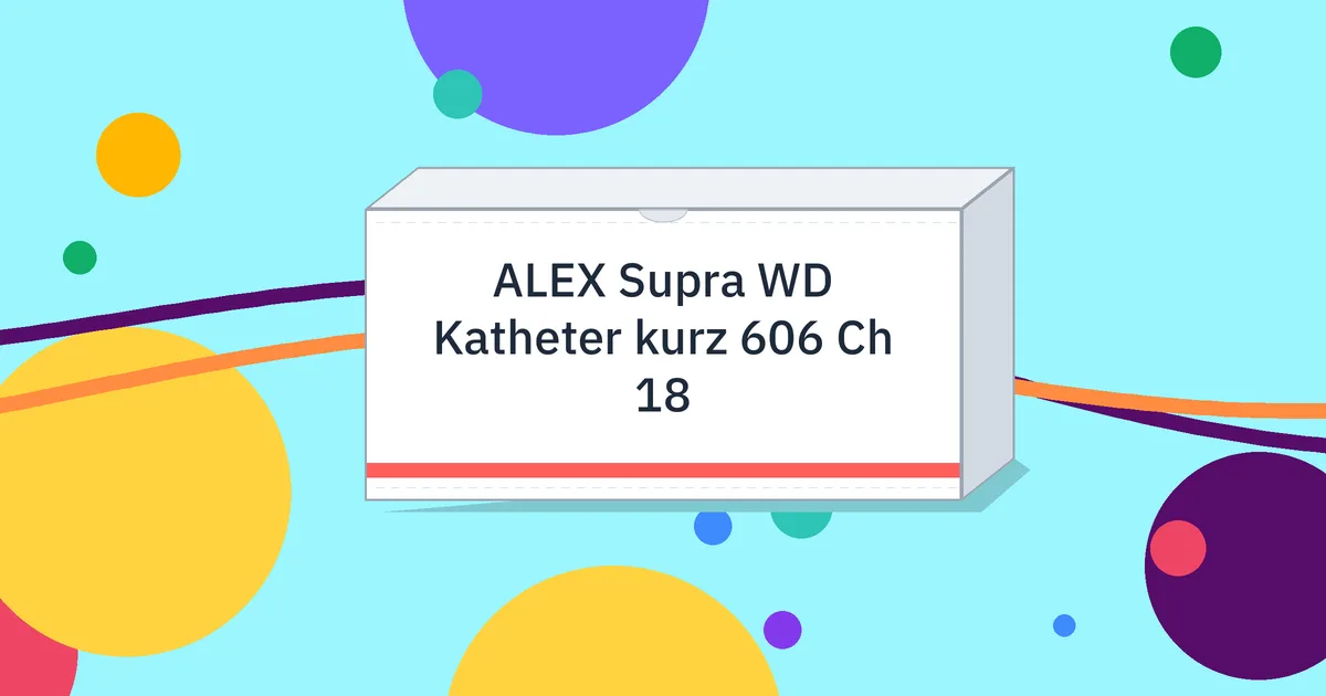 Symbolbild: Packung mit der Aufschrift ALEX Supra WD Katheter kurz 606 Ch 18 (PZN 02494785) – Verfügbarkeit und Bezug in Apotheken in Frankfurt am Main