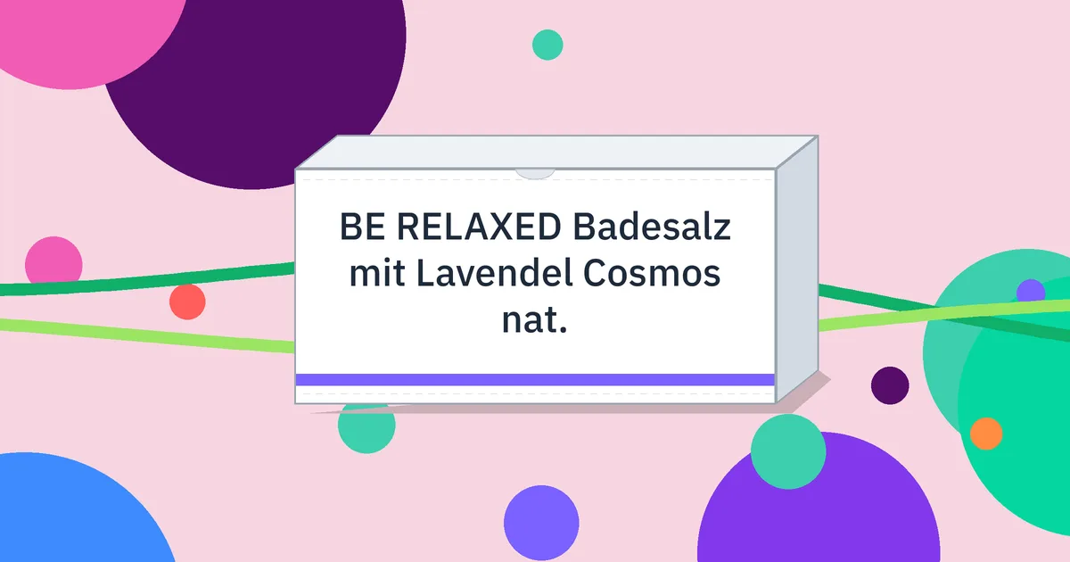 Symbolbild: Packung mit der Aufschrift BE RELAXED Badesalz mit Lavendel Cosmos nat. (PZN 19126465) – Verfügbarkeit und Bezug in Apotheken in Frankfurt am Main