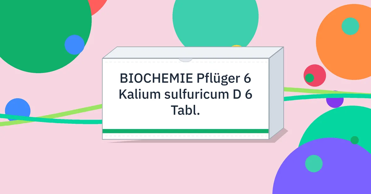 Symbolbild: Packung mit der Aufschrift BIOCHEMIE Pflüger 6 Kalium sulfuricum D 6 Tabl. (PZN 06319292) – Verfügbarkeit und Bezug in Apotheken in Frankfurt am Main