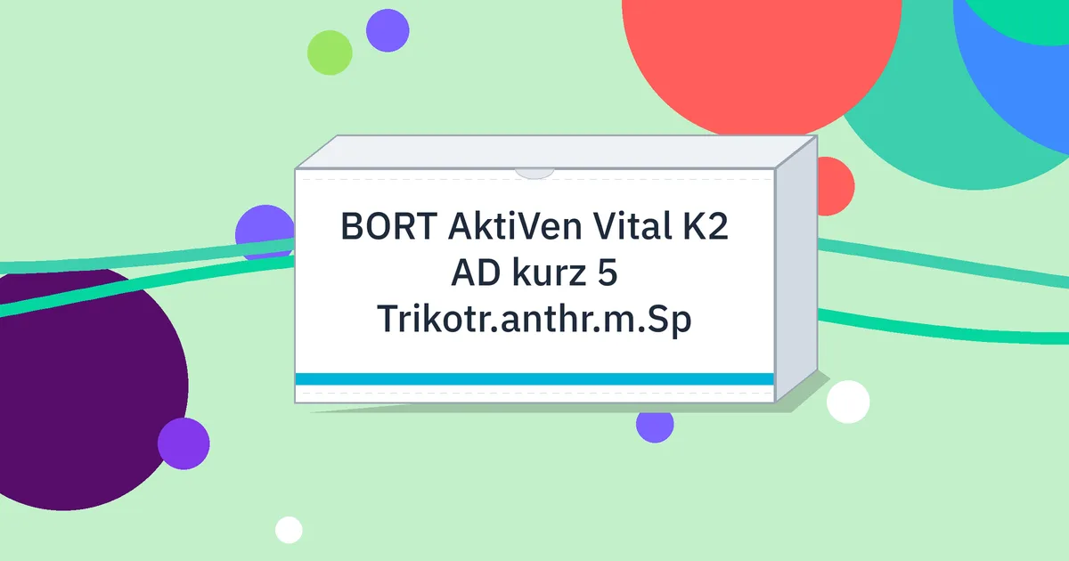 Symbolbild: Packung mit der Aufschrift BORT AktiVen Vital K2 AD kurz 5 Trikotr.anthr.m.Sp (PZN 13728619) – Verfügbarkeit und Bezug in Apotheken in Frankfurt am Main