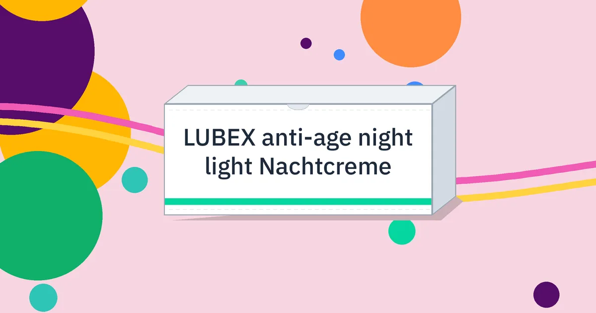 Symbolbild: Packung mit der Aufschrift LUBEX anti-age night light Nachtcreme (PZN 16156721) – Verfügbarkeit und Bezug in Apotheken in Frankfurt am Main