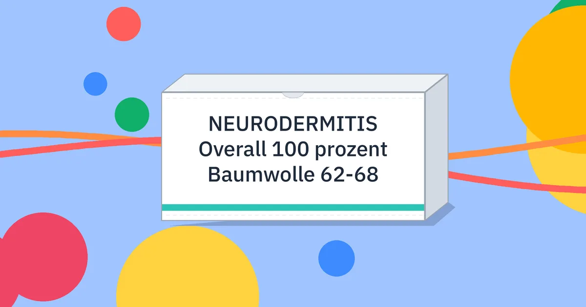 Symbolbild: Packung mit der Aufschrift NEURODERMITIS Overall 100 prozent Baumwolle 62-68 (PZN 00751232) – Verfügbarkeit und Bezug in Apotheken in Frankfurt am Main