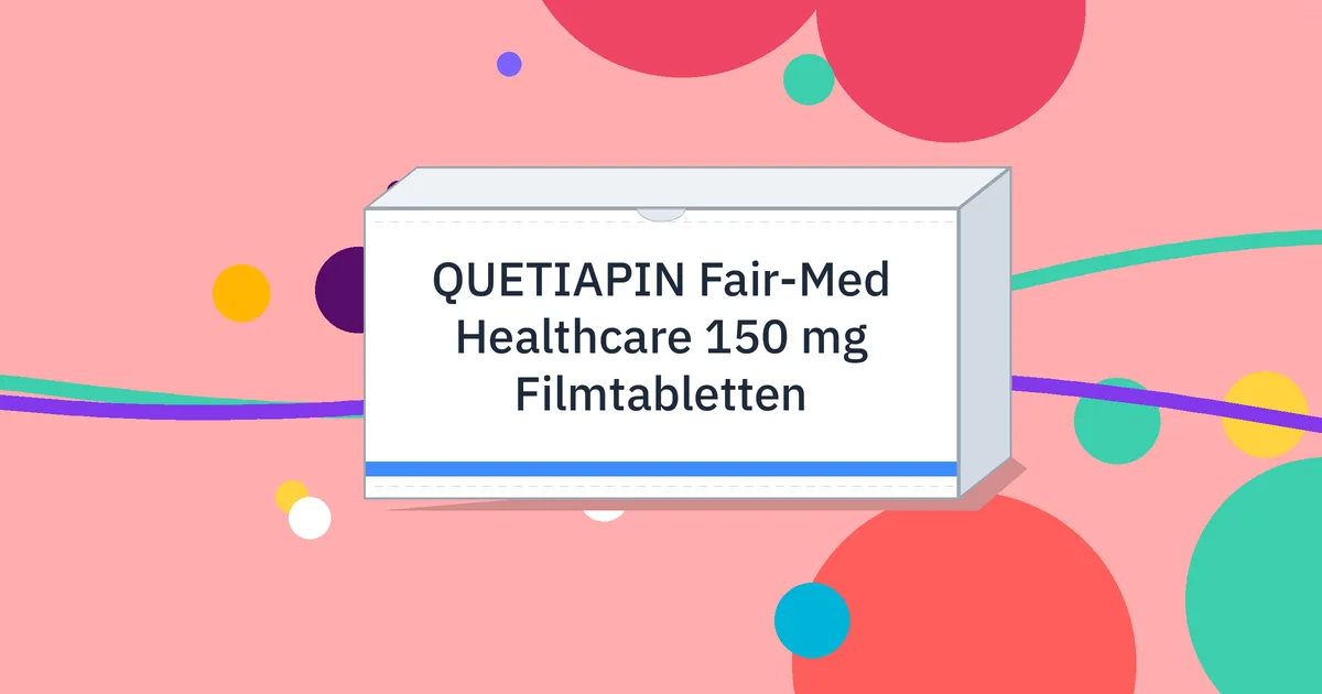 Symbolbild: Packung mit der Aufschrift QUETIAPIN Fair-Med Healthcare 150 mg Filmtabletten (PZN 12494591) – Verfügbarkeit und Bezug in Apotheken in Frankfurt am Main