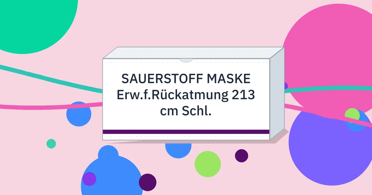 Symbolbild: Packung mit der Aufschrift SAUERSTOFF MASKE Erw.f.Rückatmung 213 cm Schl. (PZN 05974304) – Verfügbarkeit und Bezug in Apotheken in Frankfurt am Main