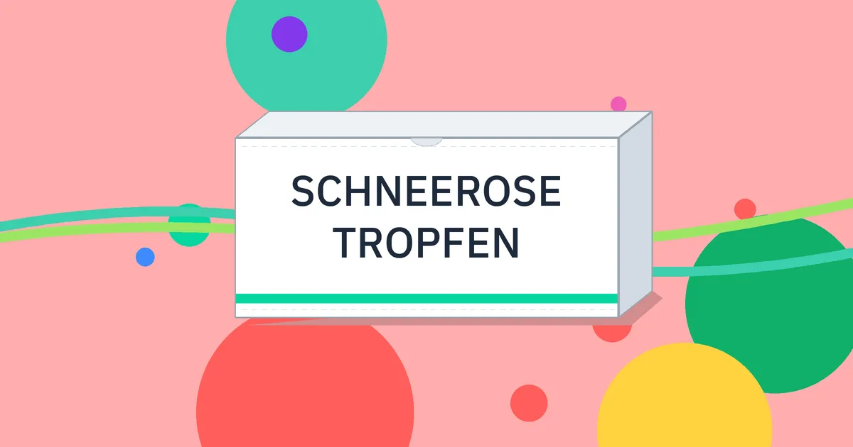 Symbolbild: Packung mit der Aufschrift SCHNEEROSE TROPFEN (PZN 15230154) – Verfügbarkeit und Bezug in Apotheken in Frankfurt am Main