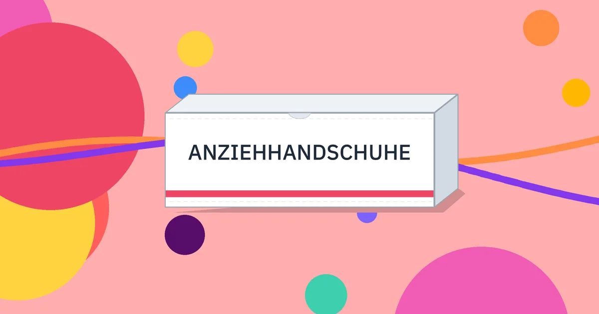 Symbolbild: Packung mit der Aufschrift ANZIEHHANDSCHUHE (PZN 03908125) – Verfügbarkeit und Bezug in Apotheken in Frankfurt am Main