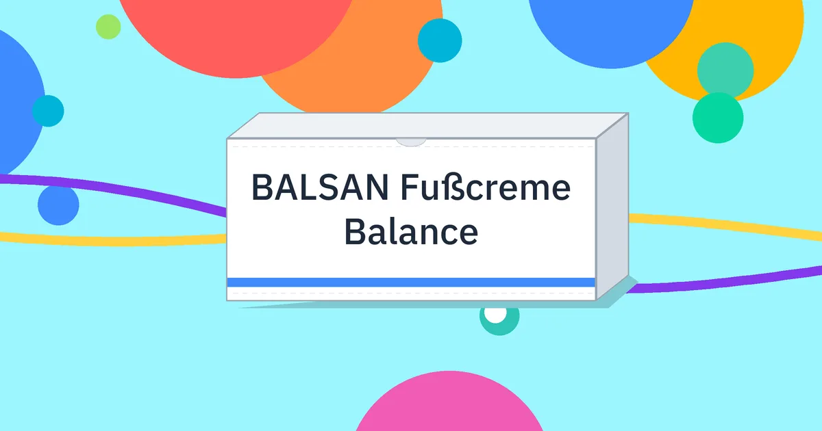 Symbolbild: Packung mit der Aufschrift BALSAN Fußcreme Balance (PZN 05390000) – Verfügbarkeit und Bezug in Apotheken in Frankfurt am Main