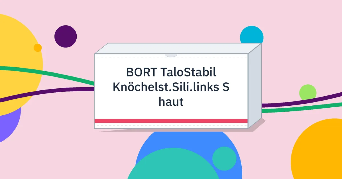 Symbolbild: Packung mit der Aufschrift BORT TaloStabil Knöchelst.Sili.links S haut (PZN 04105204) – Verfügbarkeit und Bezug in Apotheken in Frankfurt am Main
