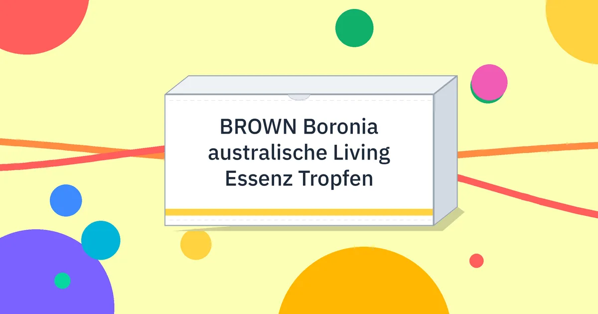 Symbolbild: Packung mit der Aufschrift BROWN Boronia australische Living Essenz Tropfen (PZN 05008911) – Verfügbarkeit und Bezug in Apotheken in Frankfurt am Main
