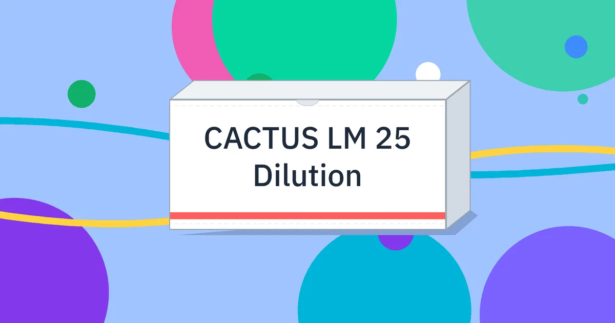 Symbolbild: Packung mit der Aufschrift CACTUS LM 25 Dilution (PZN 12797558) – Verfügbarkeit und Bezug in Apotheken in Frankfurt am Main