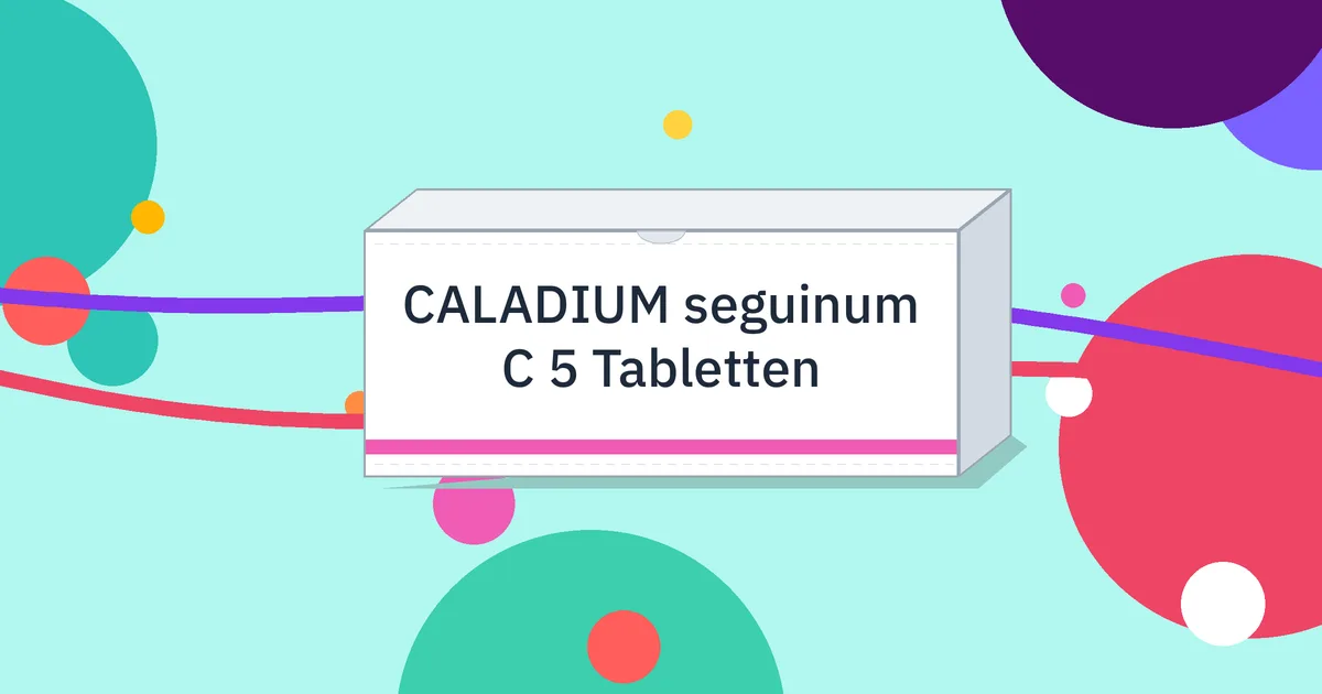 Symbolbild: Packung mit der Aufschrift CALADIUM seguinum C 5 Tabletten (PZN 04776447) – Verfügbarkeit und Bezug in Apotheken in Frankfurt am Main