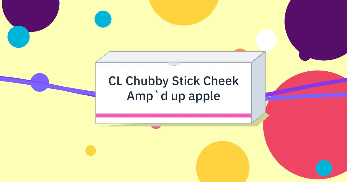 Symbolbild: Packung mit der Aufschrift CL Chubby Stick Cheek Amp`d up apple (PZN 20031818) – Verfügbarkeit und Bezug in Apotheken in Frankfurt am Main