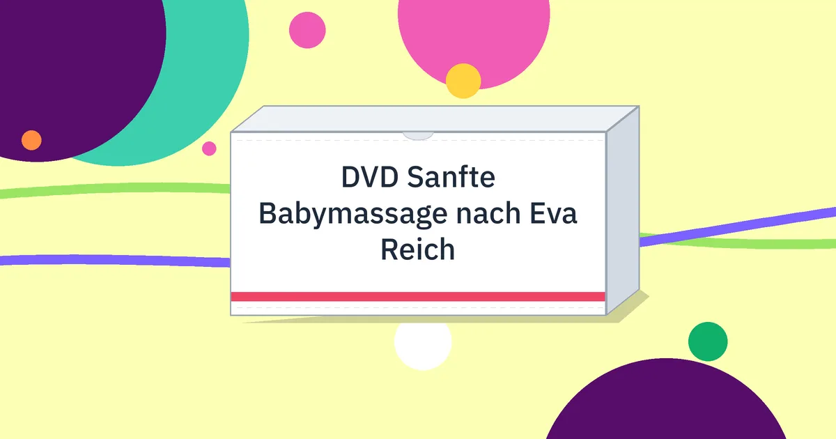 Symbolbild: Packung mit der Aufschrift DVD Sanfte Babymassage nach Eva Reich (PZN 16617613) – Verfügbarkeit und Bezug in Apotheken in Frankfurt am Main