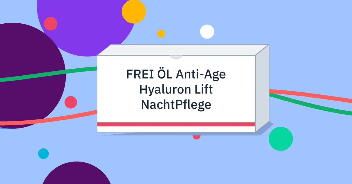 Symbolbild: Packung mit der Aufschrift FREI ÖL Anti-Age Hyaluron Lift NachtPflege (PZN 11359218) – Verfügbarkeit und Bezug in Apotheken in Frankfurt am Main