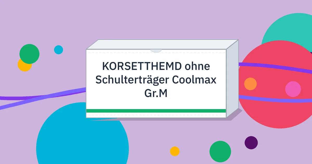 Symbolbild: Packung mit der Aufschrift KORSETTHEMD ohne Schulterträger Coolmax Gr.M (PZN 09639347) – Verfügbarkeit und Bezug in Apotheken in Frankfurt am Main