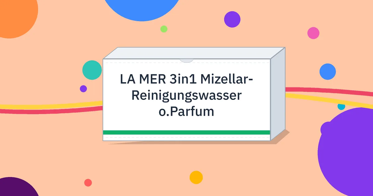 Symbolbild: Packung mit der Aufschrift LA MER 3in1 Mizellar-Reinigungswasser o.Parfum (PZN 17400904) – Verfügbarkeit und Bezug in Apotheken in Frankfurt am Main