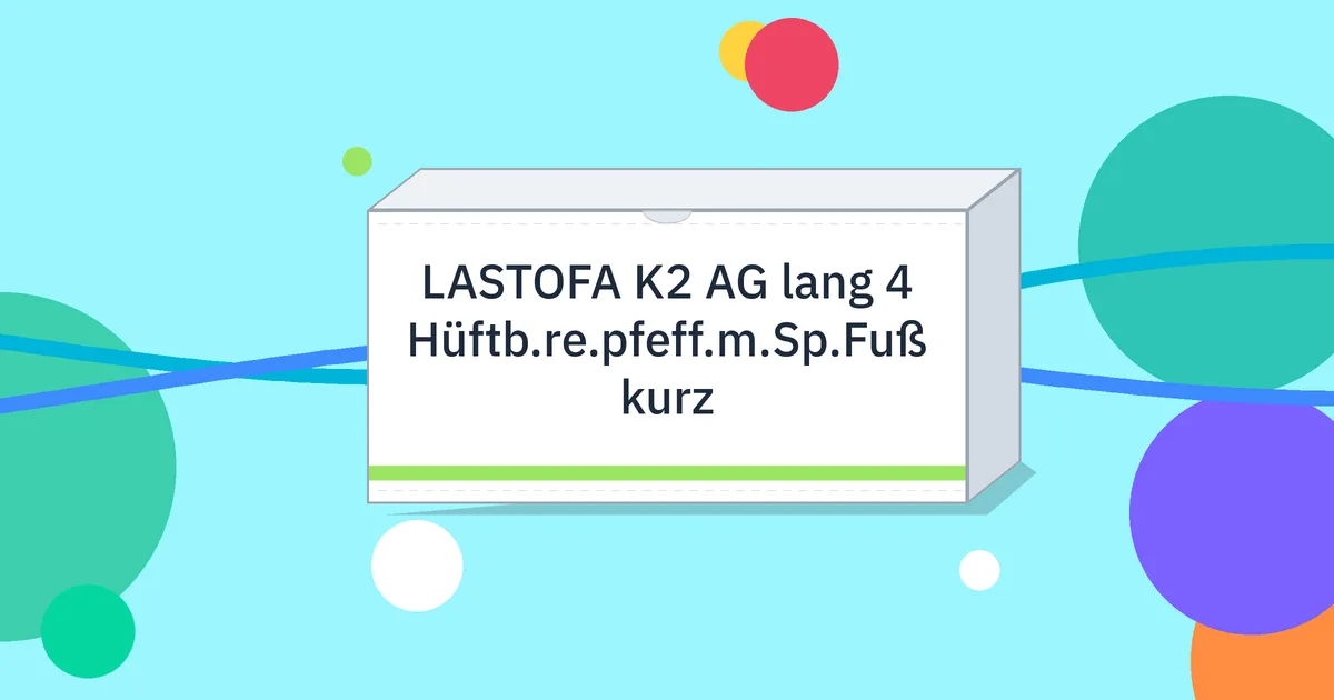 Symbolbild: Packung mit der Aufschrift LASTOFA K2 AG lang 4 Hüftb.re.pfeff.m.Sp.Fuß kurz (PZN 13811711) – Verfügbarkeit und Bezug in Apotheken in Frankfurt am Main