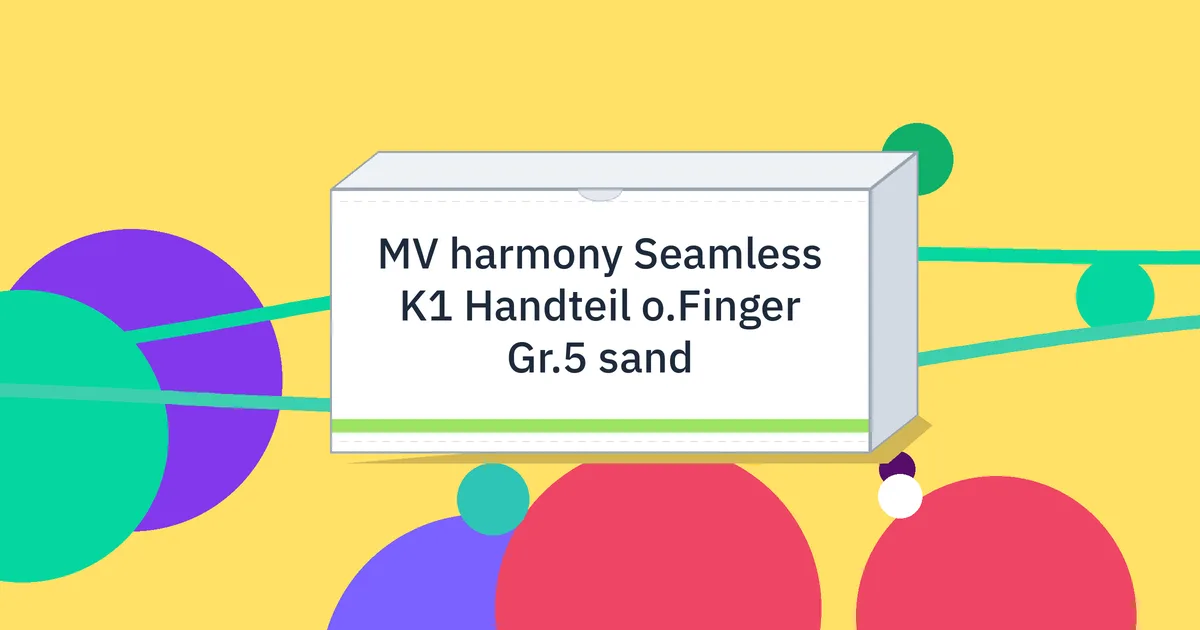 Symbolbild: Packung mit der Aufschrift MV harmony Seamless K1 Handteil o.Finger Gr.5 sand (PZN 17590603) – Verfügbarkeit und Bezug in Apotheken in Frankfurt am Main