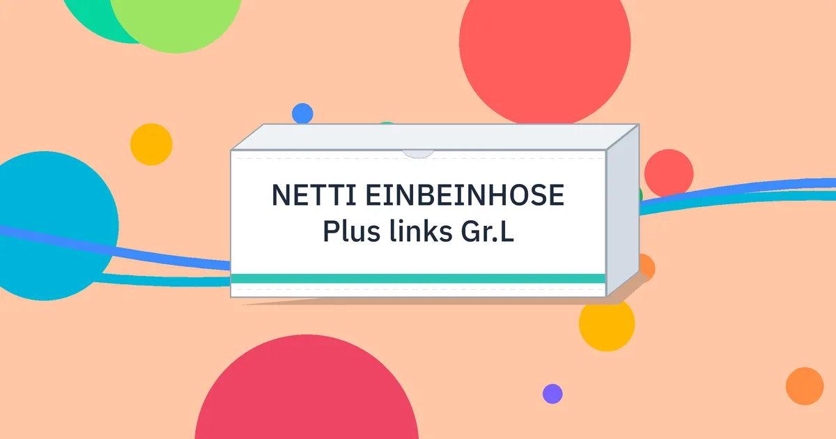 Symbolbild: Packung mit der Aufschrift NETTI EINBEINHOSE Plus links Gr.L (PZN 05517943) – Verfügbarkeit und Bezug in Apotheken in Frankfurt am Main