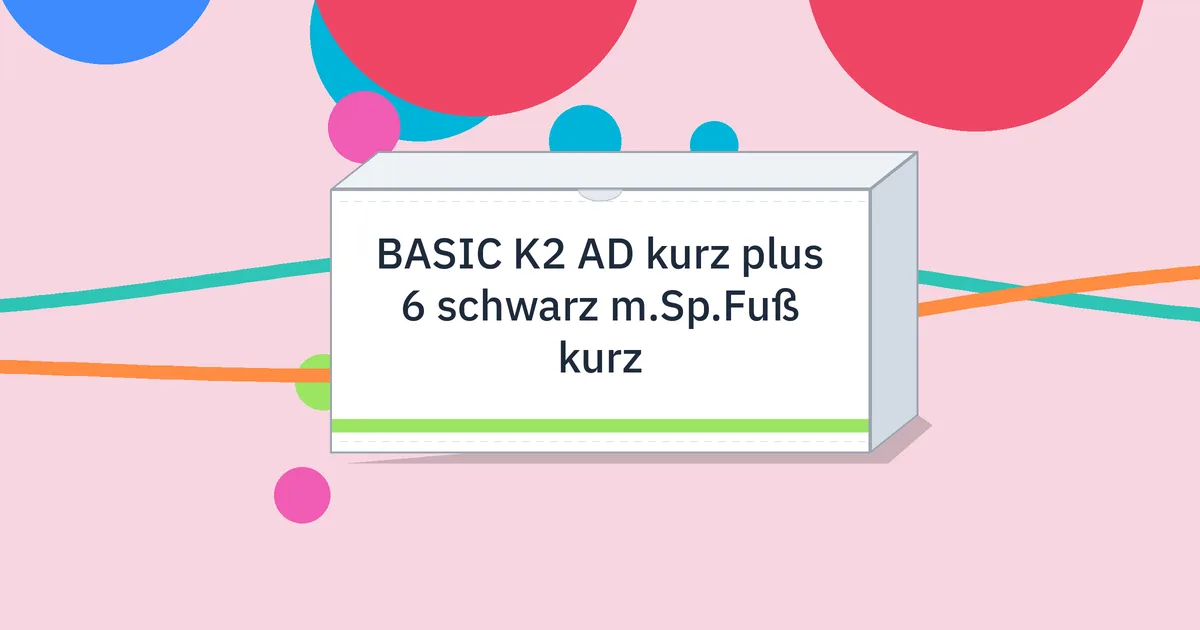 Symbolbild: Packung mit der Aufschrift BASIC K2 AD kurz plus 6 schwarz m.Sp.Fuß kurz (PZN 20265723) – Verfügbarkeit und Bezug in Apotheken in Frankfurt am Main