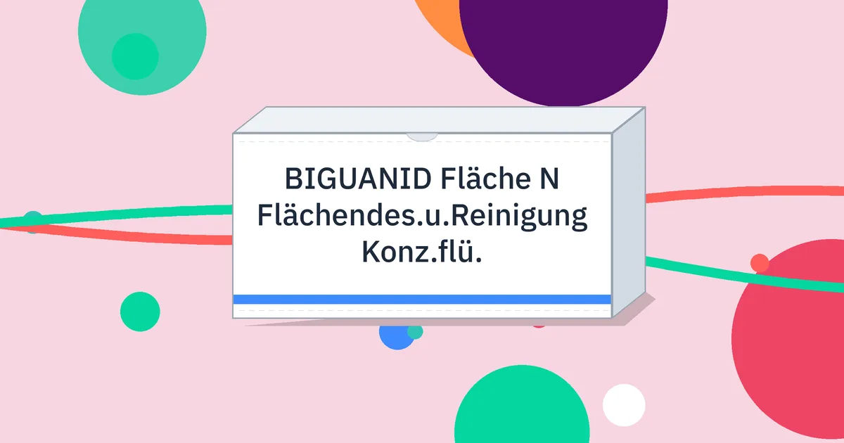 Symbolbild: Packung mit der Aufschrift BIGUANID Fläche N Flächendes.u.Reinigung Konz.flü. (PZN 01834405) – Verfügbarkeit und Bezug in Apotheken in Frankfurt am Main