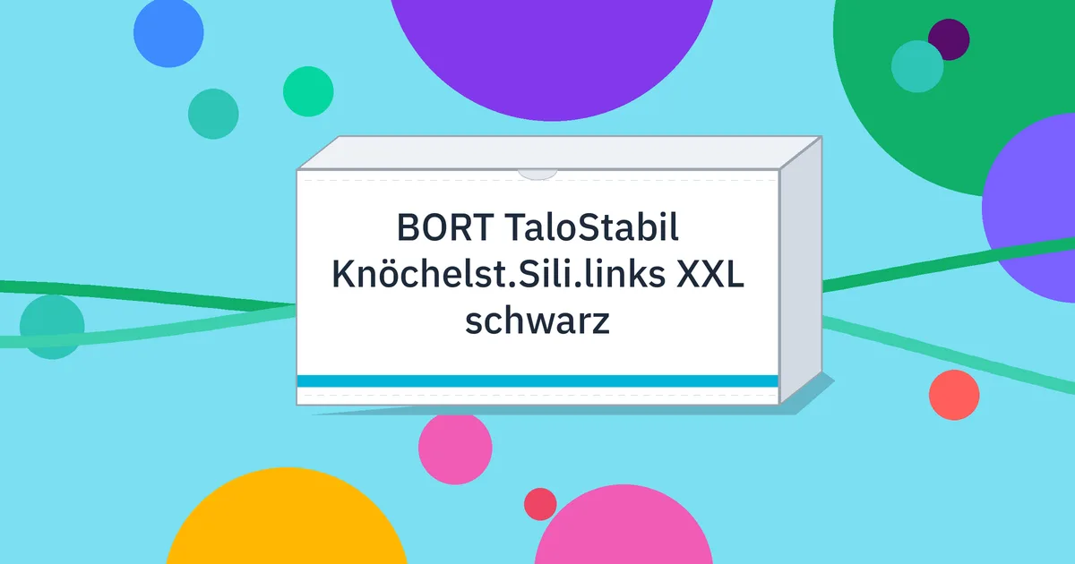 Symbolbild: Packung mit der Aufschrift BORT TaloStabil Knöchelst.Sili.links XXL schwarz (PZN 17842772) – Verfügbarkeit und Bezug in Apotheken in Frankfurt am Main