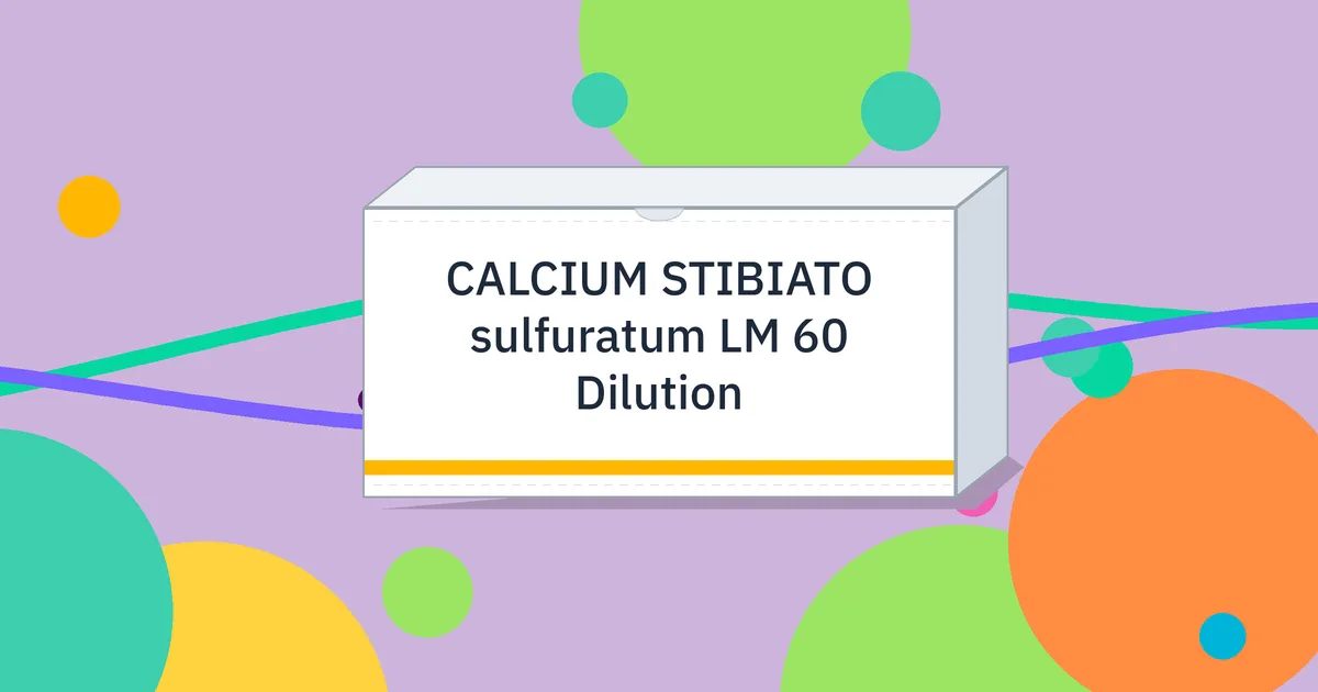 Symbolbild: Packung mit der Aufschrift CALCIUM STIBIATO sulfuratum LM 60 Dilution (PZN 12806783) – Verfügbarkeit und Bezug in Apotheken in Frankfurt am Main