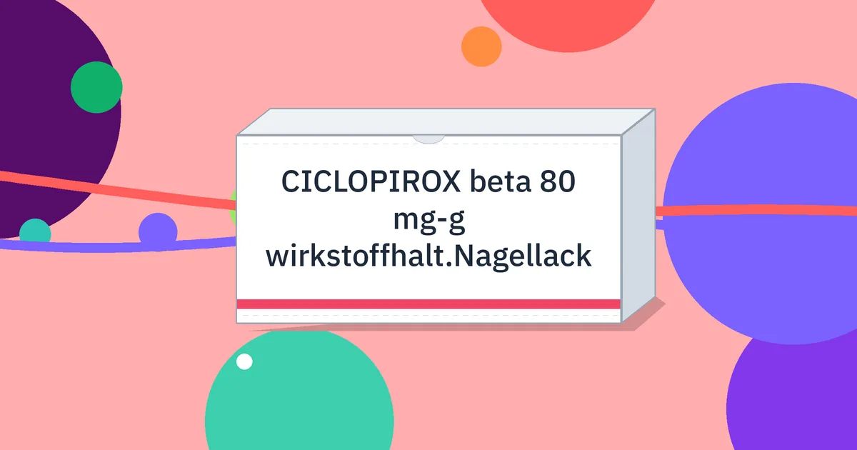Symbolbild: Packung mit der Aufschrift CICLOPIROX beta 80 mg-g wirkstoffhalt.Nagellack (PZN 16006186) – Verfügbarkeit und Bezug in Apotheken in Frankfurt am Main