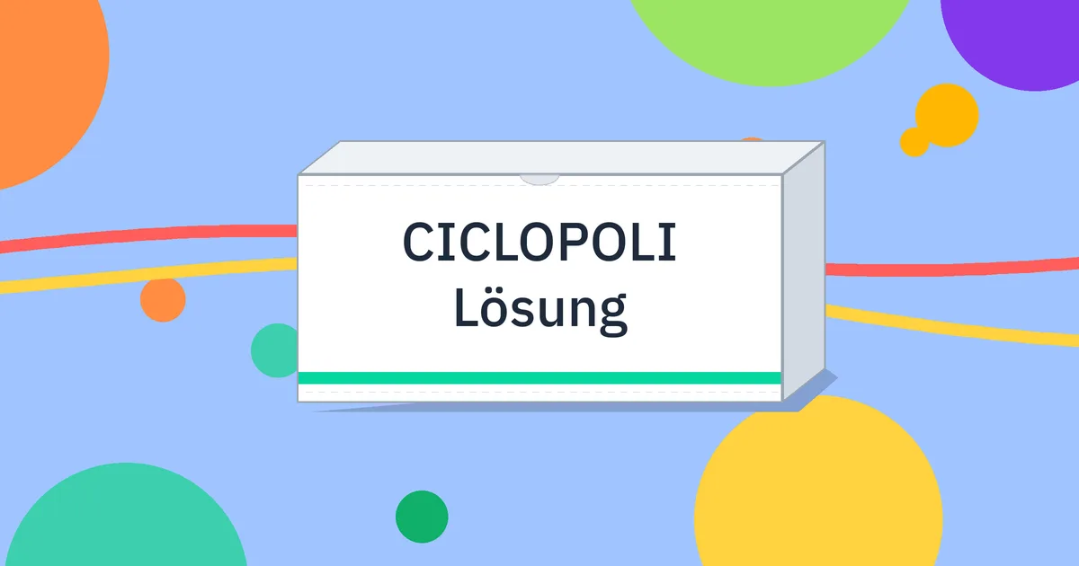 Symbolbild: Packung mit der Aufschrift CICLOPOLI Lösung (PZN 01012318) – Verfügbarkeit und Bezug in Apotheken in Frankfurt am Main
