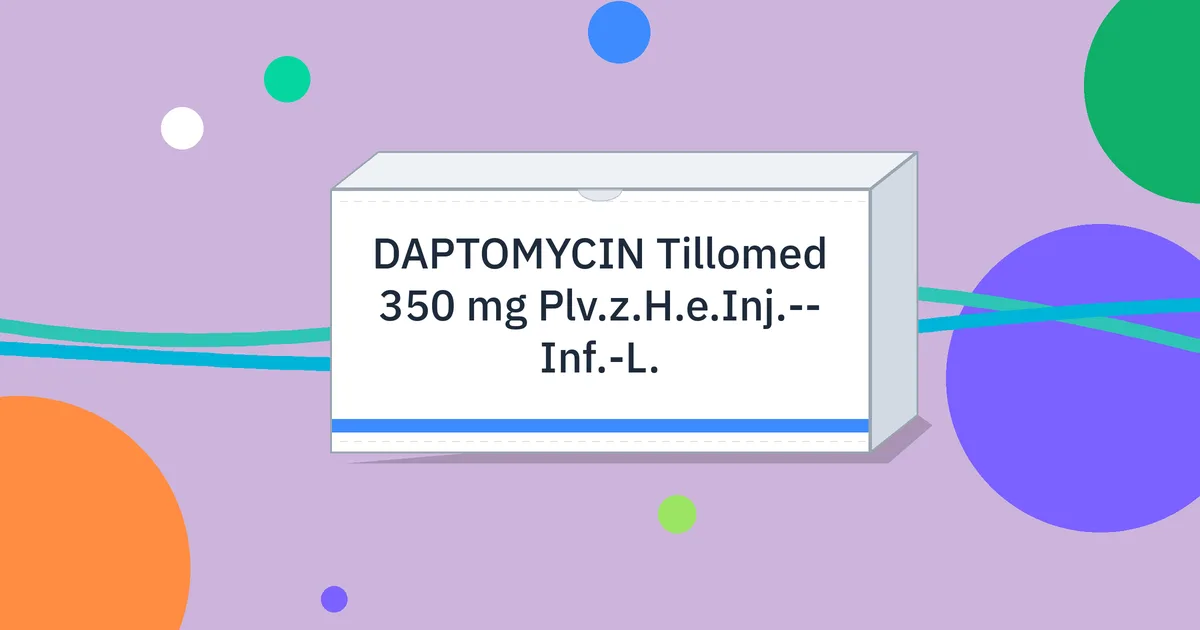 Symbolbild: Packung mit der Aufschrift DAPTOMYCIN Tillomed 350 mg Plv.z.H.e.Inj.--Inf.-L. (PZN 17395362) – Verfügbarkeit und Bezug in Apotheken in Frankfurt am Main