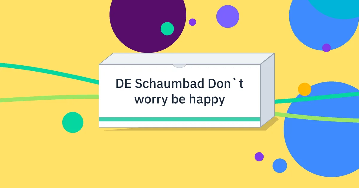 Symbolbild: Packung mit der Aufschrift DE Schaumbad Don`t worry be happy (PZN 17489749) – Verfügbarkeit und Bezug in Apotheken in Frankfurt am Main